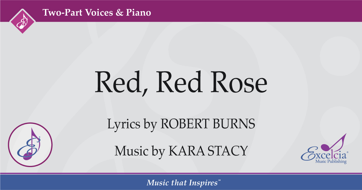 Red, Red Rose – Performance MP3 – Excelcia Music Publishing