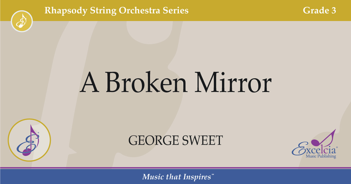 A Broken Mirror – Full Score – Excelcia Music Publishing