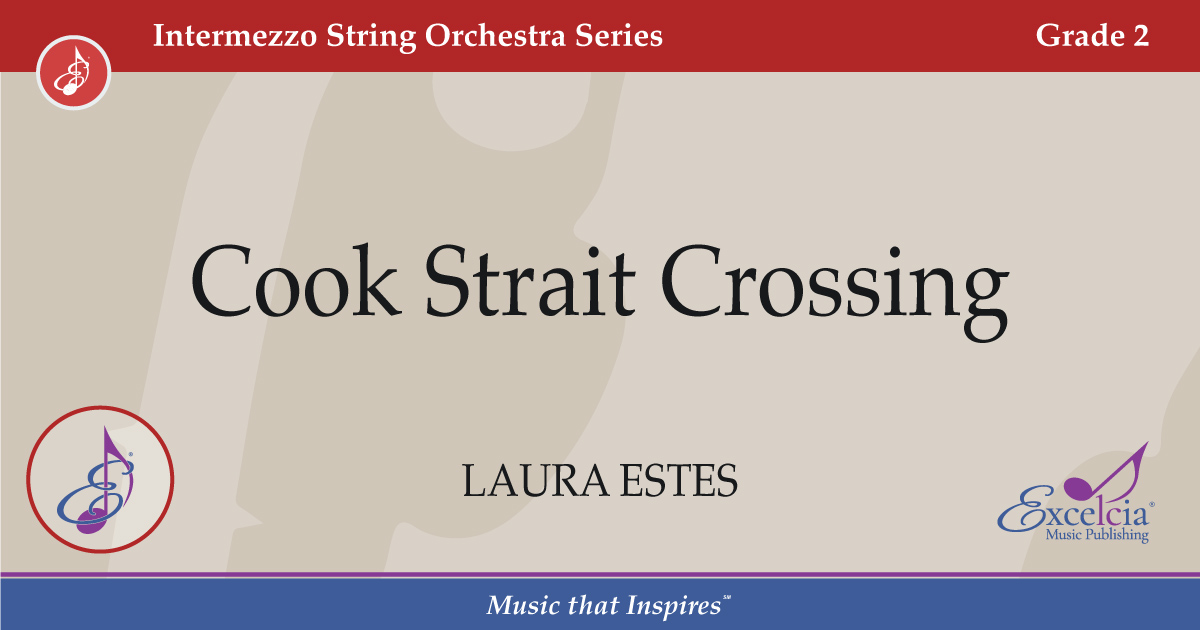 Cook Strait Crossing – Excelcia Music Publishing