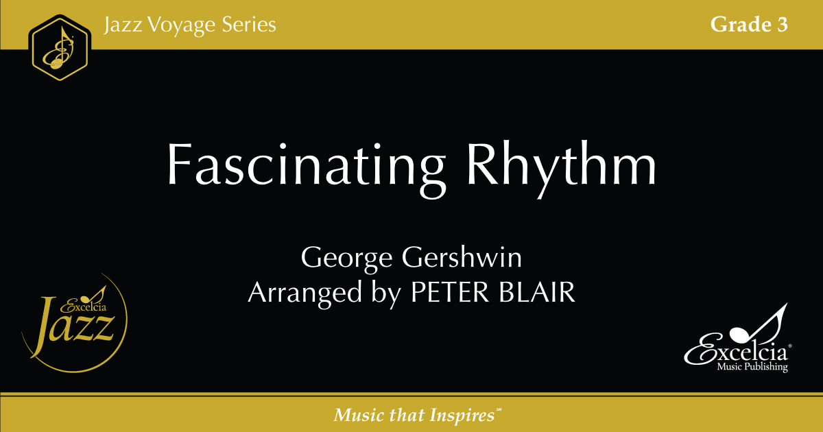 Fascinating Rhythm – Excelcia Music Publishing
