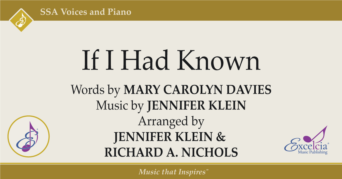 If I Had Known – SSA – Part Track Bundle – Excelcia Music Publishing