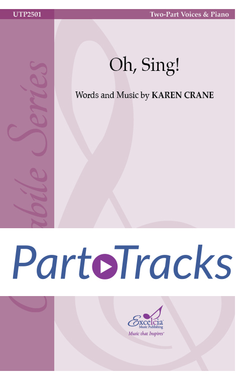 Oh, Sing! – Two-Part – Part Track Bundle – Excelcia Music Publishing